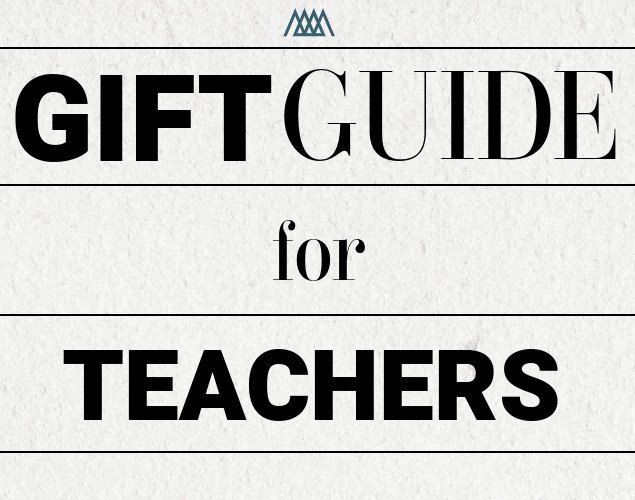 Gift Guide 2024: Teachers - The Motherchic